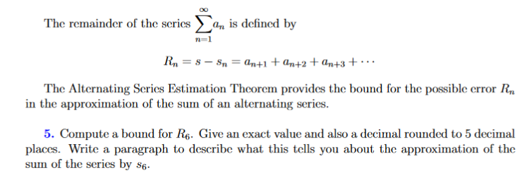 Solved The remainder of the series [summation from n=1 to | Chegg.com