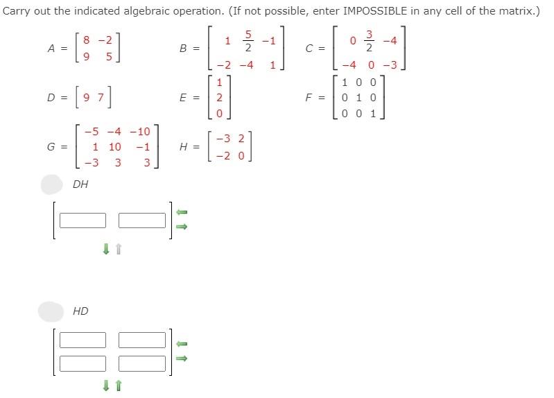 Solved 3 -122) [ = [78] :] [:) Carry out the indicated | Chegg.com