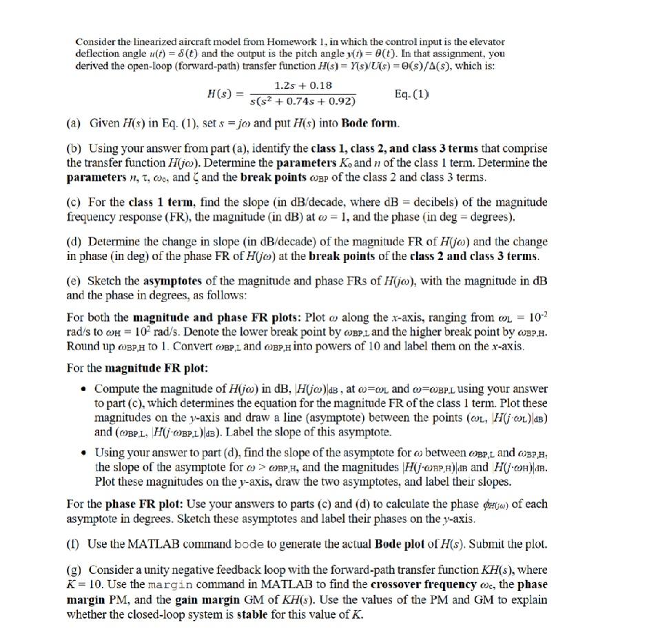 Solved Consider the linearized aircraft model from Homework | Chegg.com