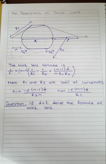 Solved The Parameters of Thick Lens The thick lens formula | Chegg.com