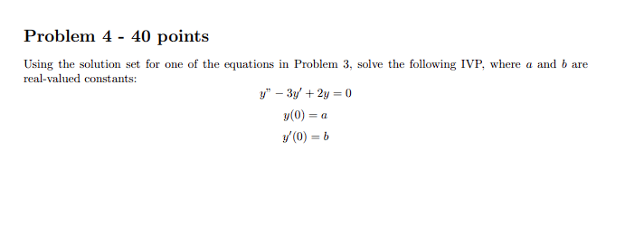 Solved Problem 4 - 40 ﻿pointsUsing the solution set for one | Chegg.com