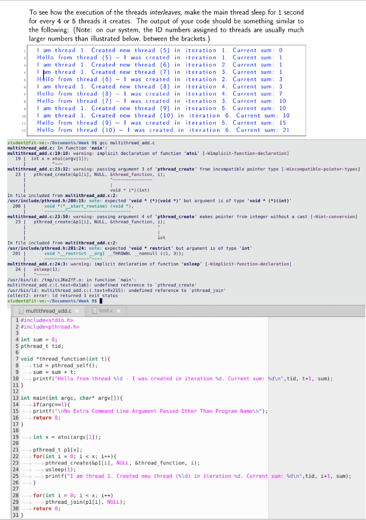 Solved To see how the execution of the threads interleaves, | Chegg.com