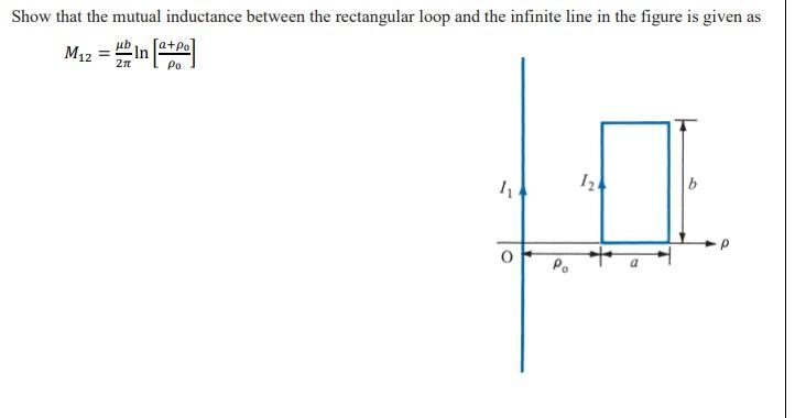 Solved Show that the mutual inductance between the | Chegg.com