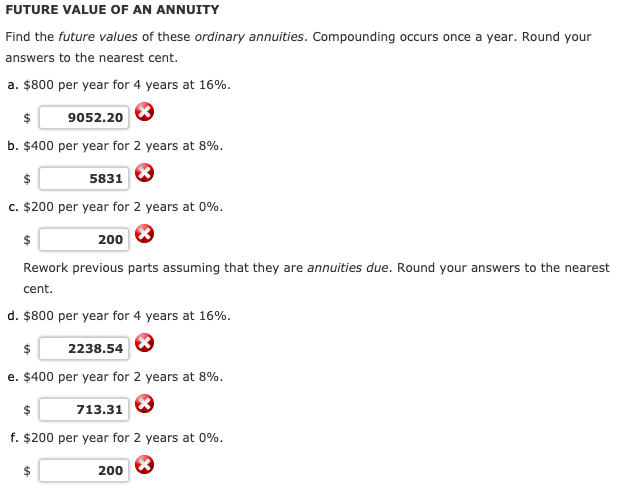 Solved FUTURE VALUE OF AN ANNUITY Find the future values of | Chegg.com