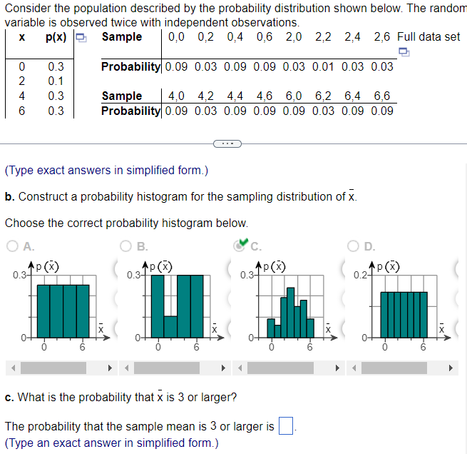 Solved c. ﻿What is the probability that x‾ ﻿is 3 ﻿or | Chegg.com