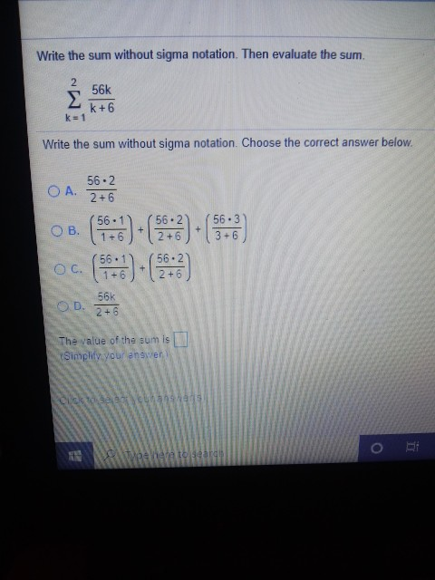 Solved Write the sum without sigma notation. Then evaluate | Chegg.com
