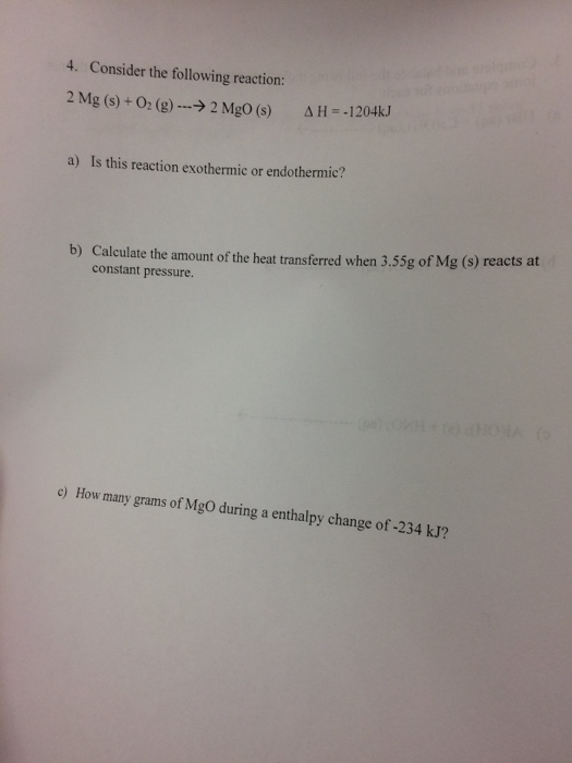 Solved Consider the following reaction: 2 Mg (s) + O_2 | Chegg.com