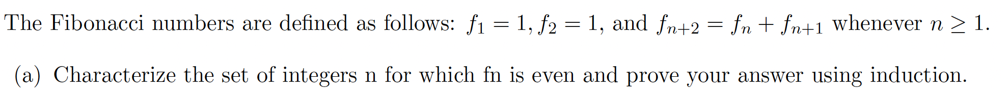 Solved The Fibonacci numbers are defined as follows: | Chegg.com