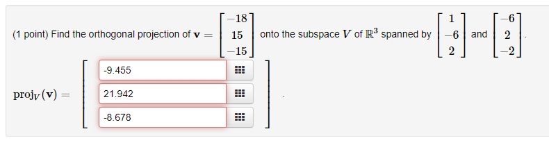 Solved Find the orthogonal projection of | Chegg.com