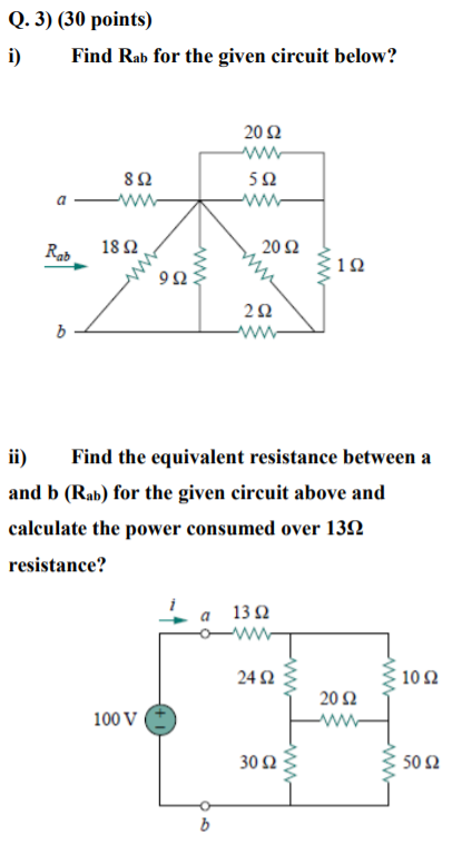 Solved Q. 3) (30 points) i) Find Rab for the given circuit | Chegg.com