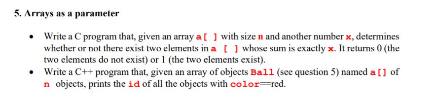 Solved 5. Arrays as a parameter Write a C program that, | Chegg.com