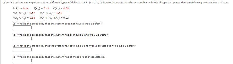 Solved A certain system can experience three different types | Chegg.com