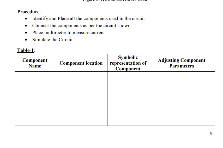 Solved Procedure: - Identify and Place all the components | Chegg.com