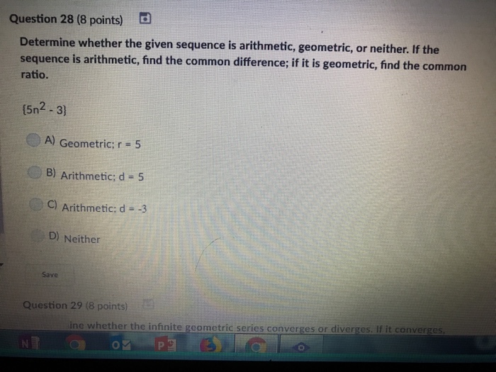 Solved Question 28 8 Points Determine Whether The Given 9538