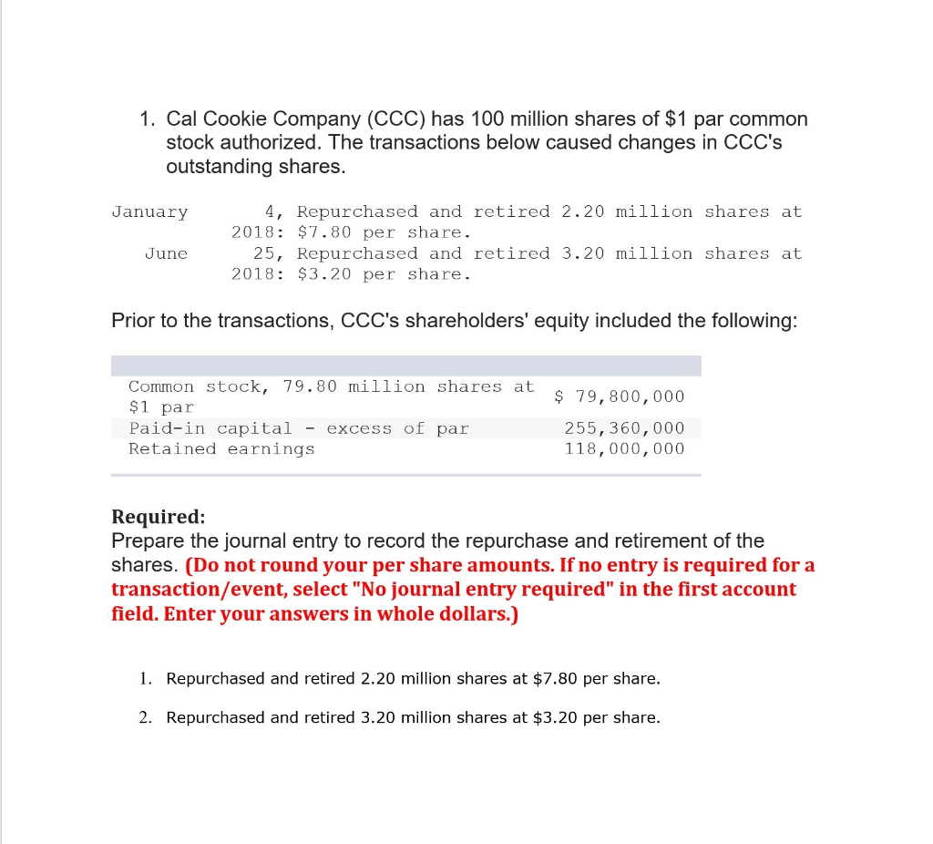 Solved 1. Cal Cookie Company (CCC) has 100 million shares of | Chegg.com
