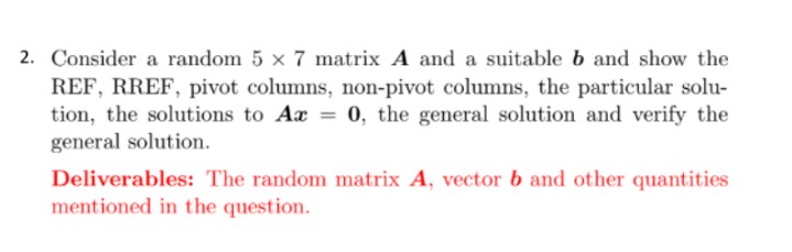 Solved Consider a random 5×7 ﻿matrix A and a suitable b ﻿and | Chegg.com