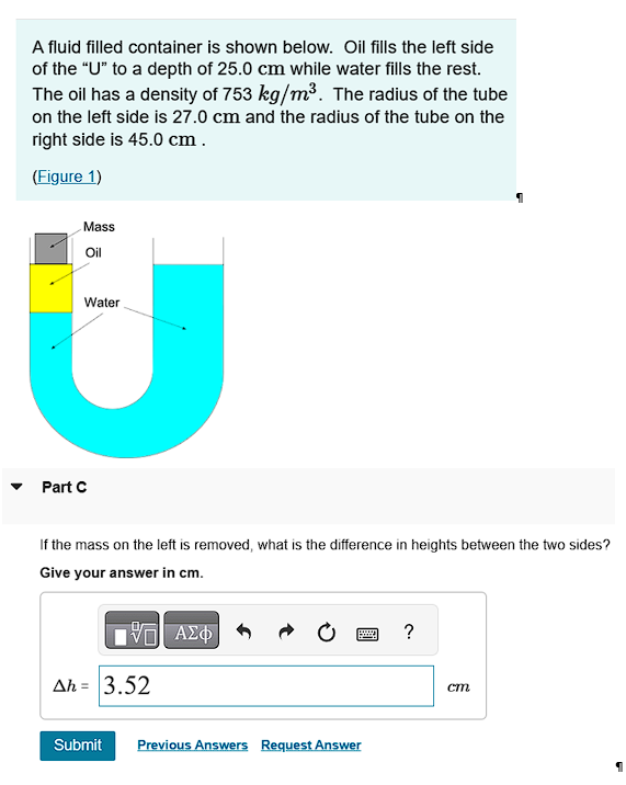 Solved A fluid filled container is shown below. Oil fills | Chegg.com