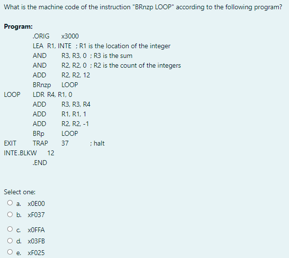 Solved What is the machine code of the instruction "BRnzp | Chegg.com