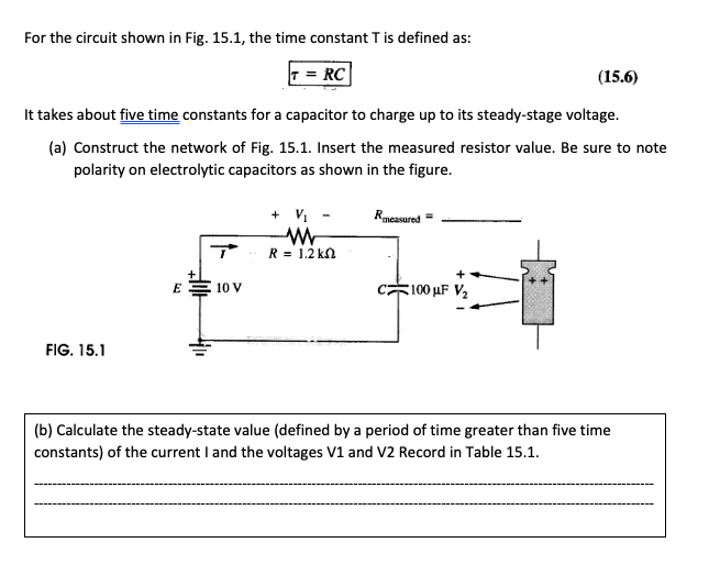 Solved For the circuit shown in Fig. 15.1, the time constant | Chegg.com