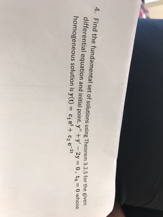 Find the fundamental set of solutions using Theorem | Chegg.com