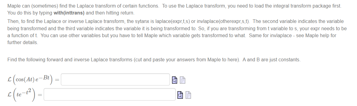 Solved Maple can (sometimes) find the Laplace transform of | Chegg.com