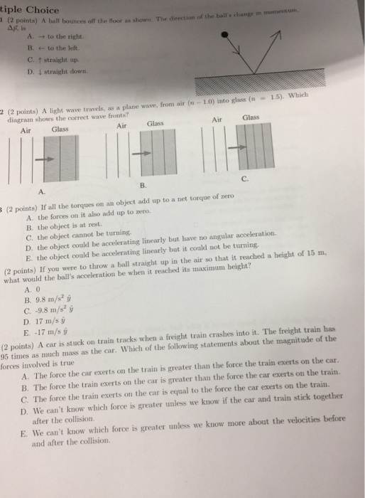 Solved tiple Choice ball's change m morme 1 (2 points) A | Chegg.com