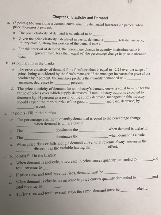 Solved Chapter 6: Elasticity and Demand a. (3 points) Moving | Chegg.com