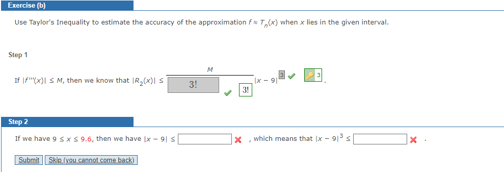 Solved Use Taylor's Inequality to estimate the accuracy of | Chegg.com
