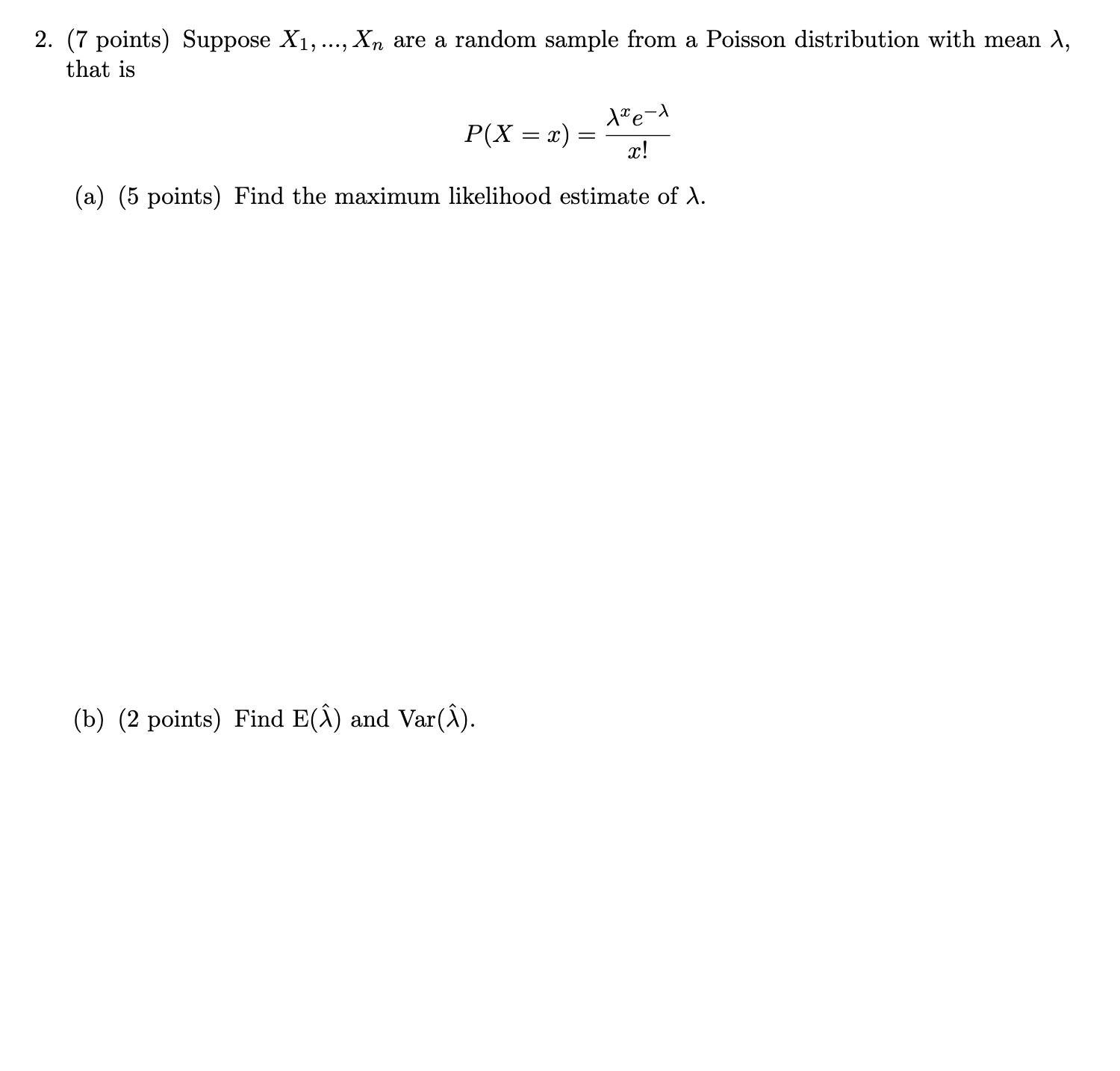 Solved 2. (7 points) Suppose X1,…,Xn are a random sample | Chegg.com