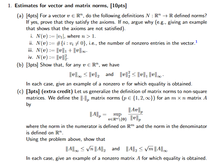 Solved 1. Estimates for vector and matrix norms, [10pts] (a) | Chegg.com