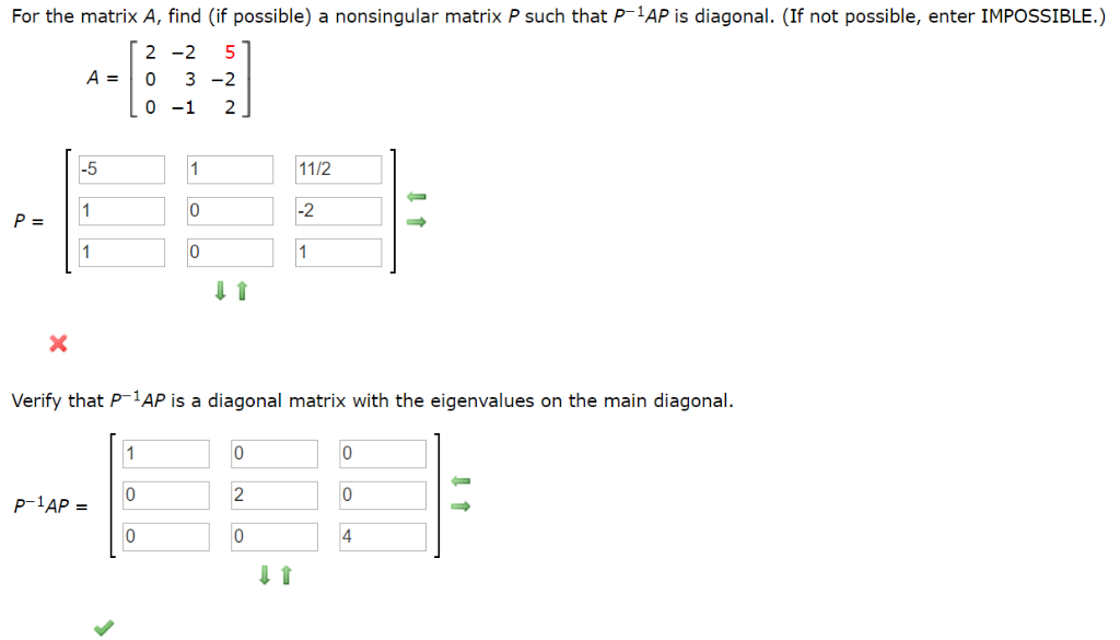 Solved For the matrix A, find (if possible) a nonsingular | Chegg.com