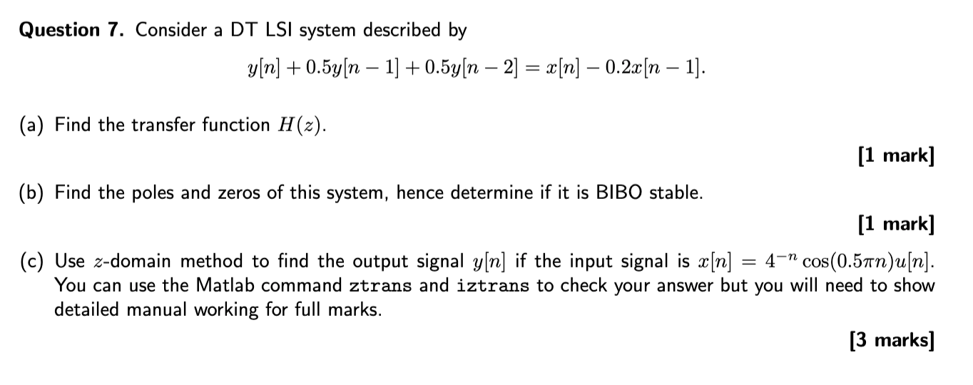 Solved Question 7. Consider a DT LSI system described by | Chegg.com