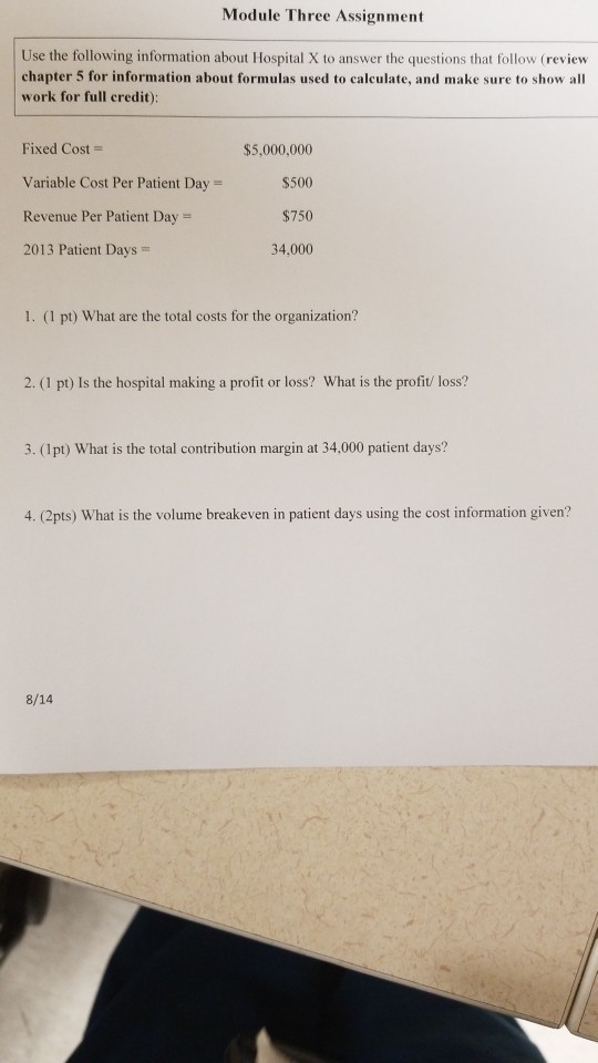Solved Module Three Assignment Use the following information | Chegg.com