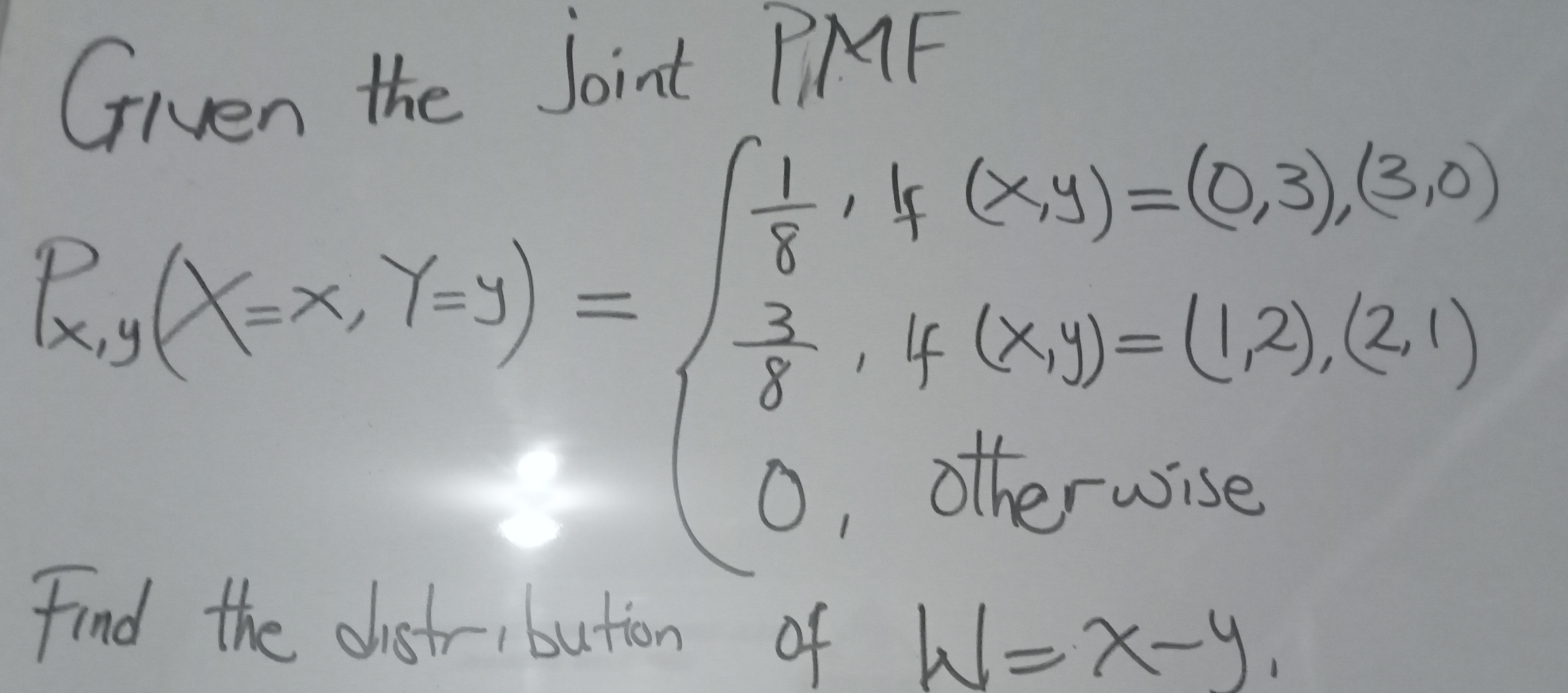 Solved Given the joint PMF Px,y(X=x,Y=y)=⎩⎨⎧81,83, if | Chegg.com