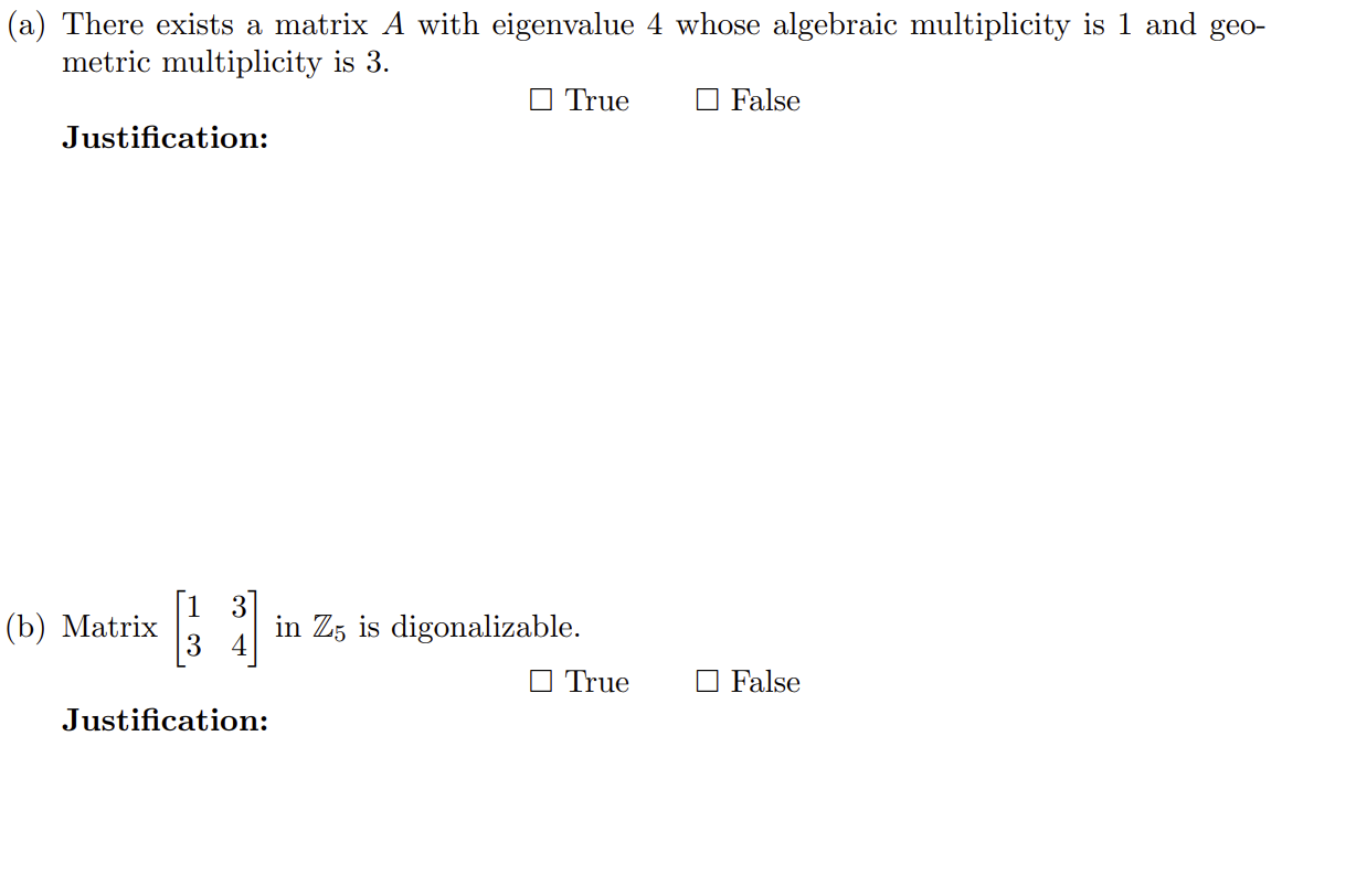 Solved (a) There exists a matrix A with eigenvalue 4 whose | Chegg.com