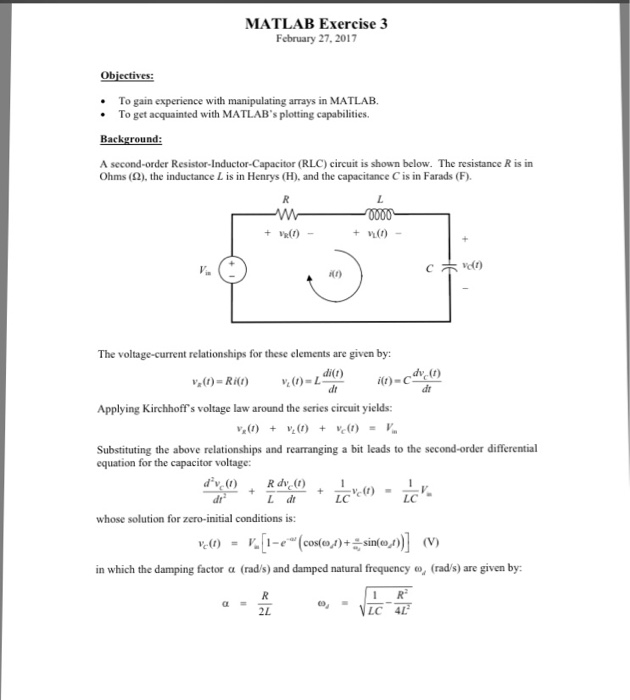 Solved MATLAB Exercise 3 February 27, 2017 Objectives: To | Chegg.com