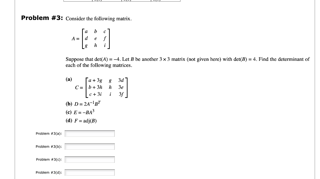 Solved Problem #3: Consider the following matrix. Suppose | Chegg.com