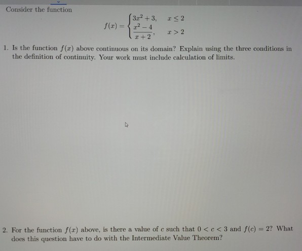 Solved Consider the function f(x) = 3 3x2 +3, IS2 ² - 4 > 2 | Chegg.com