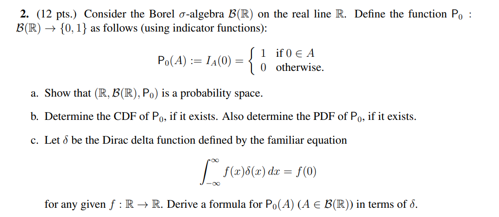Solved 2. (12 pts.) Consider the Borel o-algebra B(R) on the | Chegg.com
