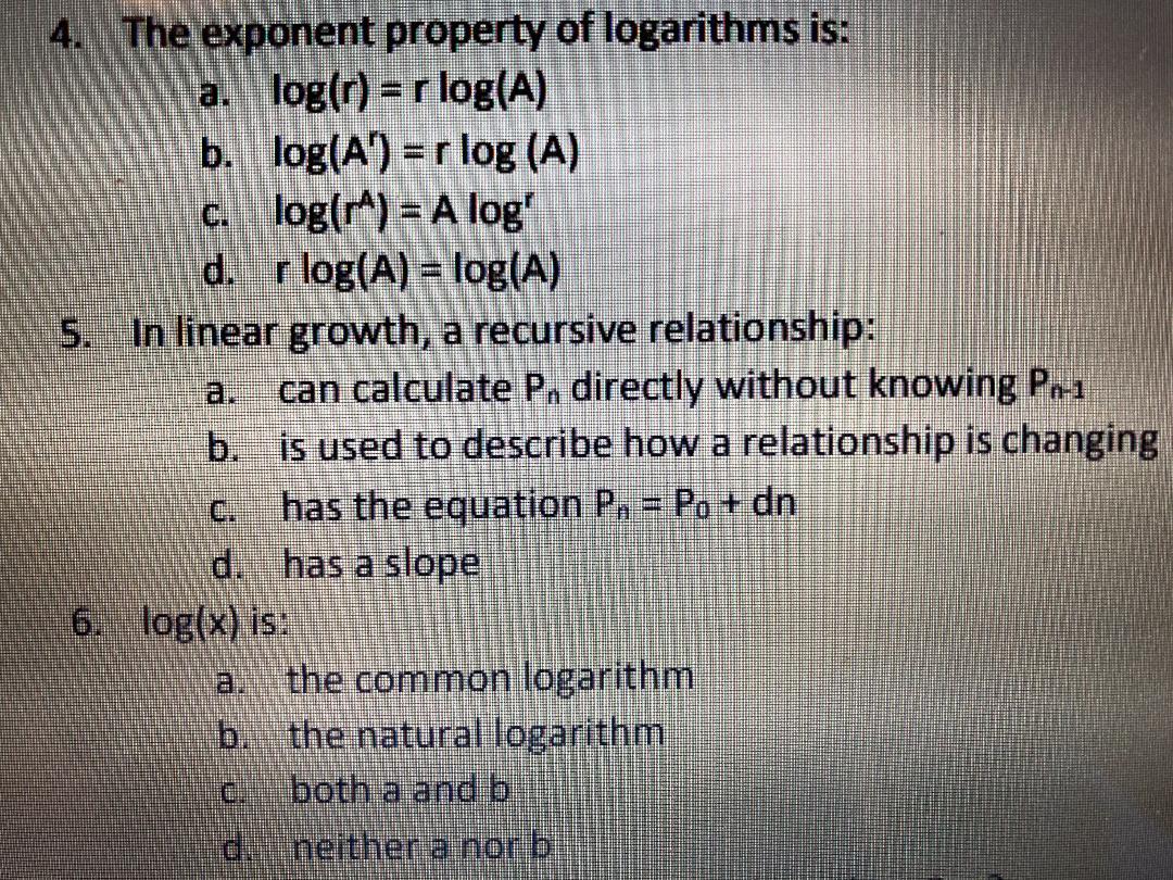 Solved 4. The exponent property of logarithms is: a. log(r) | Chegg.com