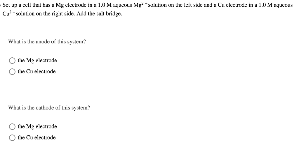 Solved Set up a cell that has a Mg electrode in a 1.0M | Chegg.com