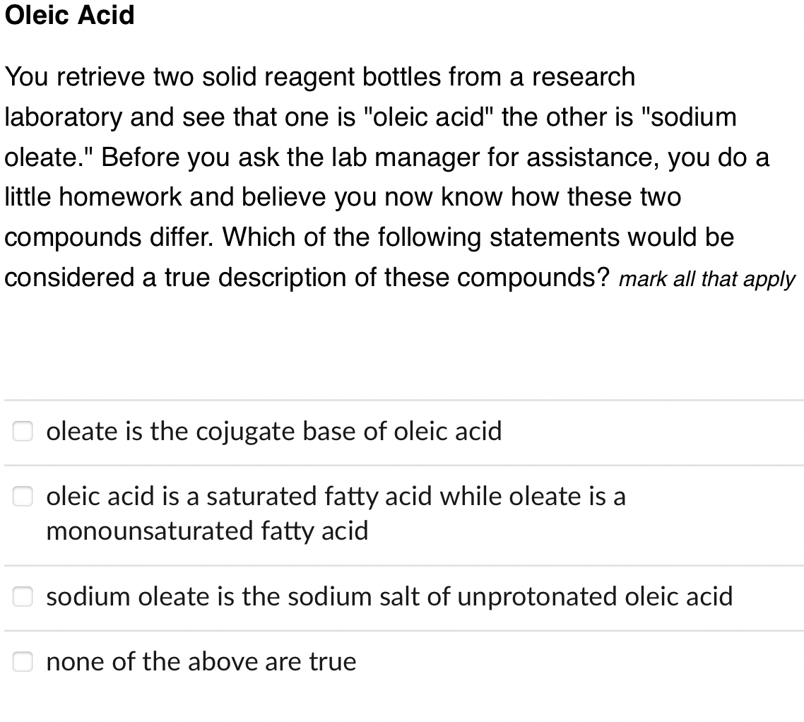 Solved Oleic Acid You retrieve two solid reagent bottles | Chegg.com