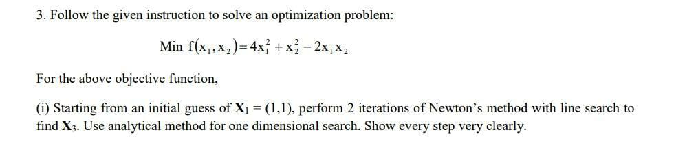 Solved (ii) Starting from an initial guess of X1 = (1,1), | Chegg.com