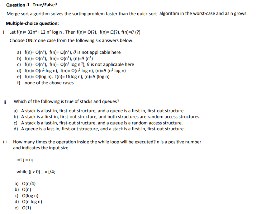 Solved Question 1 True/False? Merge sort algorithm solves | Chegg.com