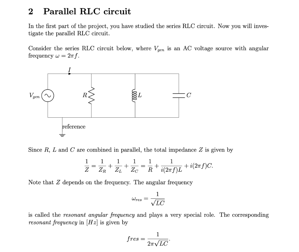 Solved 2 Parallel RLC circuit In the first part of the | Chegg.com