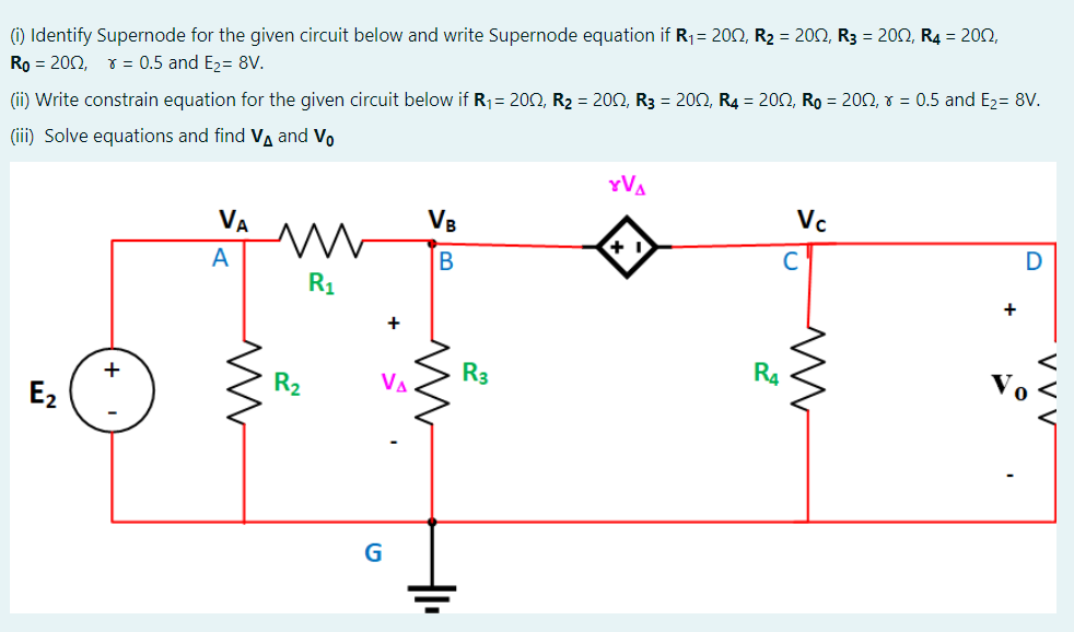 Solved () Identify Supernode for the given circuit below and | Chegg.com