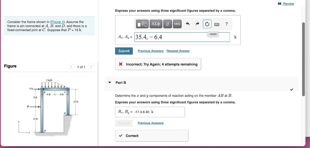 [Solved]: Express your answers using three significant fig