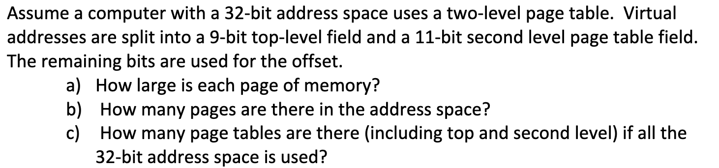 Solved Assume A Computer With A 32 Bit Address Space Uses A 
