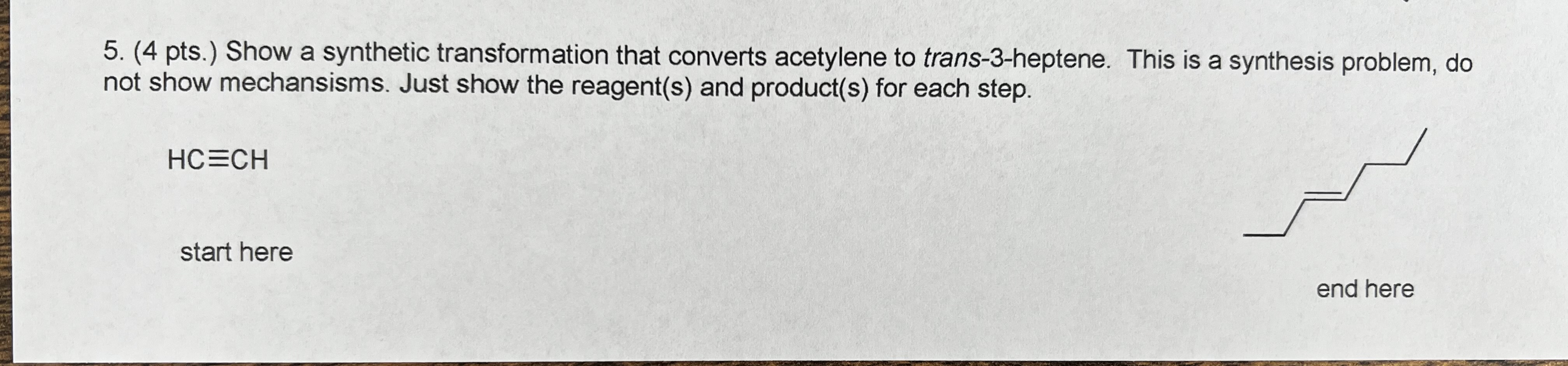 Solved 5. (4 pts.) Show a synthetic transformation that | Chegg.com