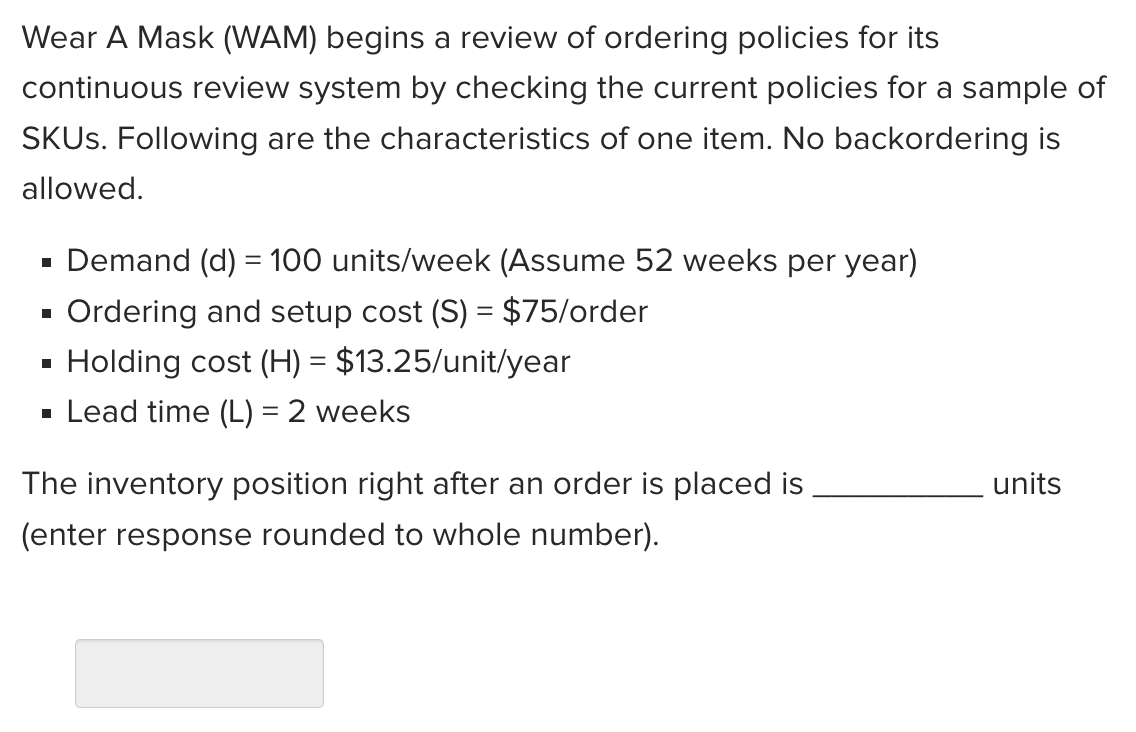 Solved Wear A Mask (WAM) begins a review of ordering | Chegg.com